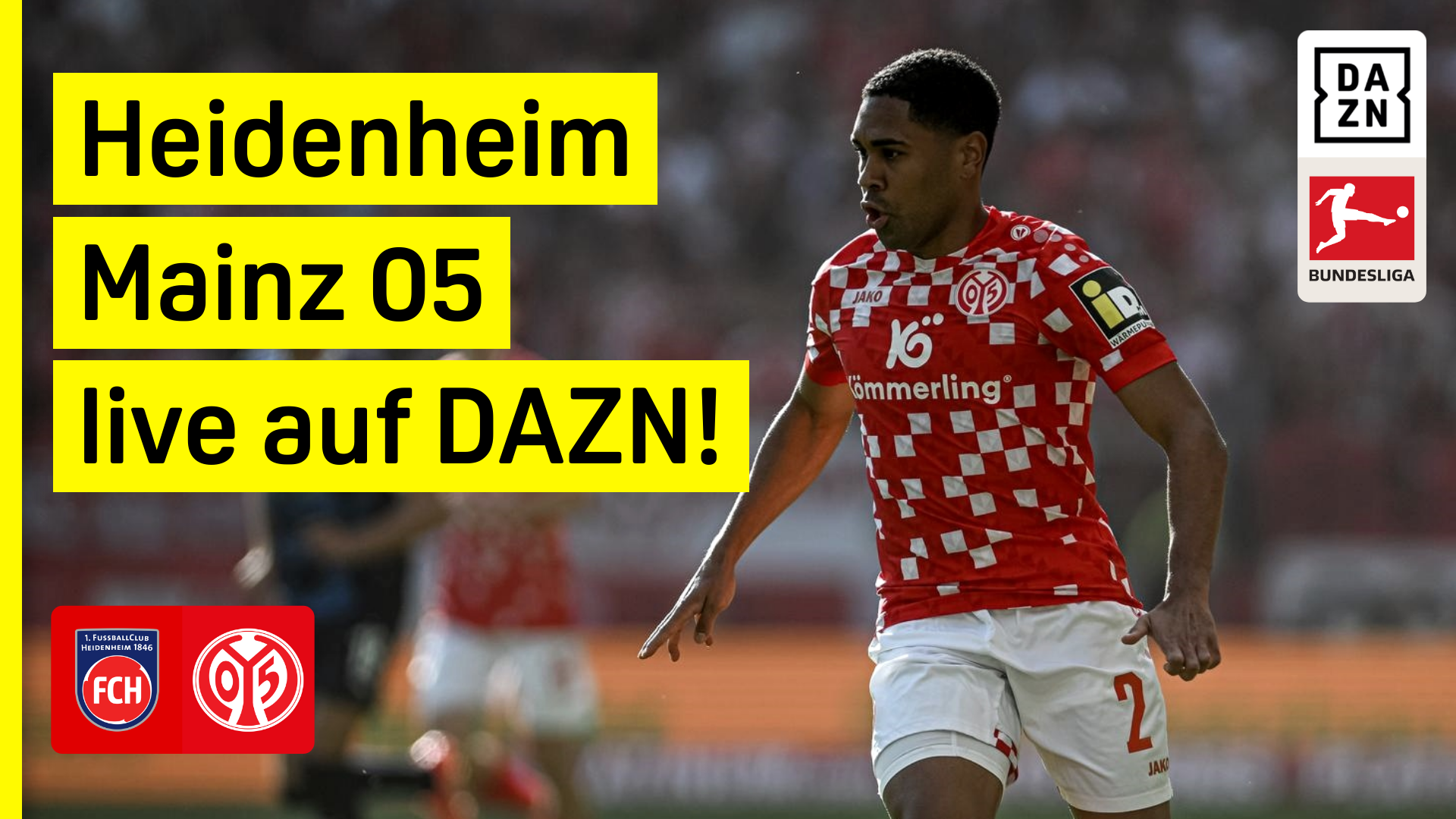 Bundesliga: 1. FC Heidenheim - Mainz 05 live auf DAZN | DAZN News DE