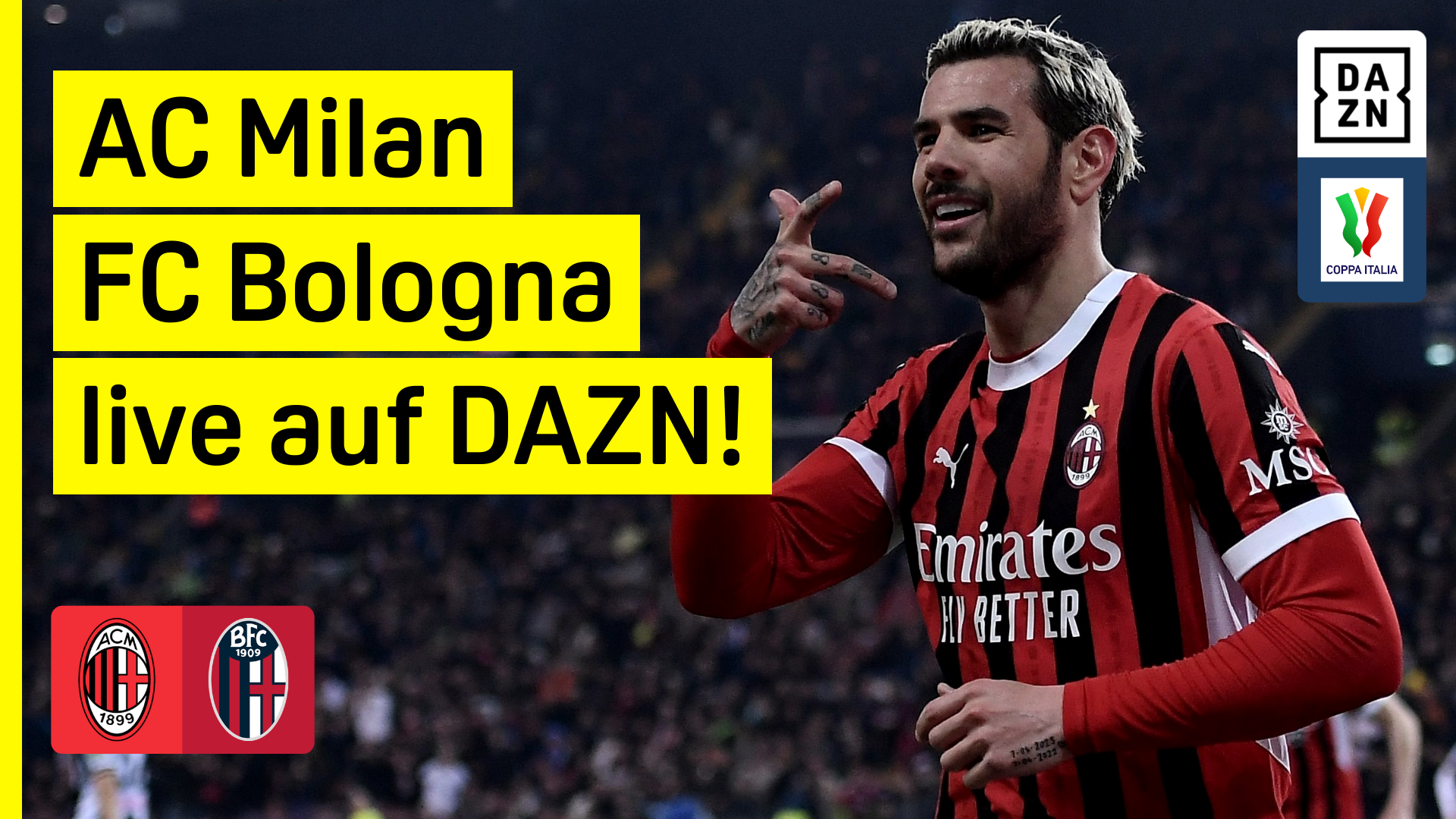 Coppa Italia Finale: AC Milan vs. FC Bologna live auf DAZN sehen | DAZN News DE