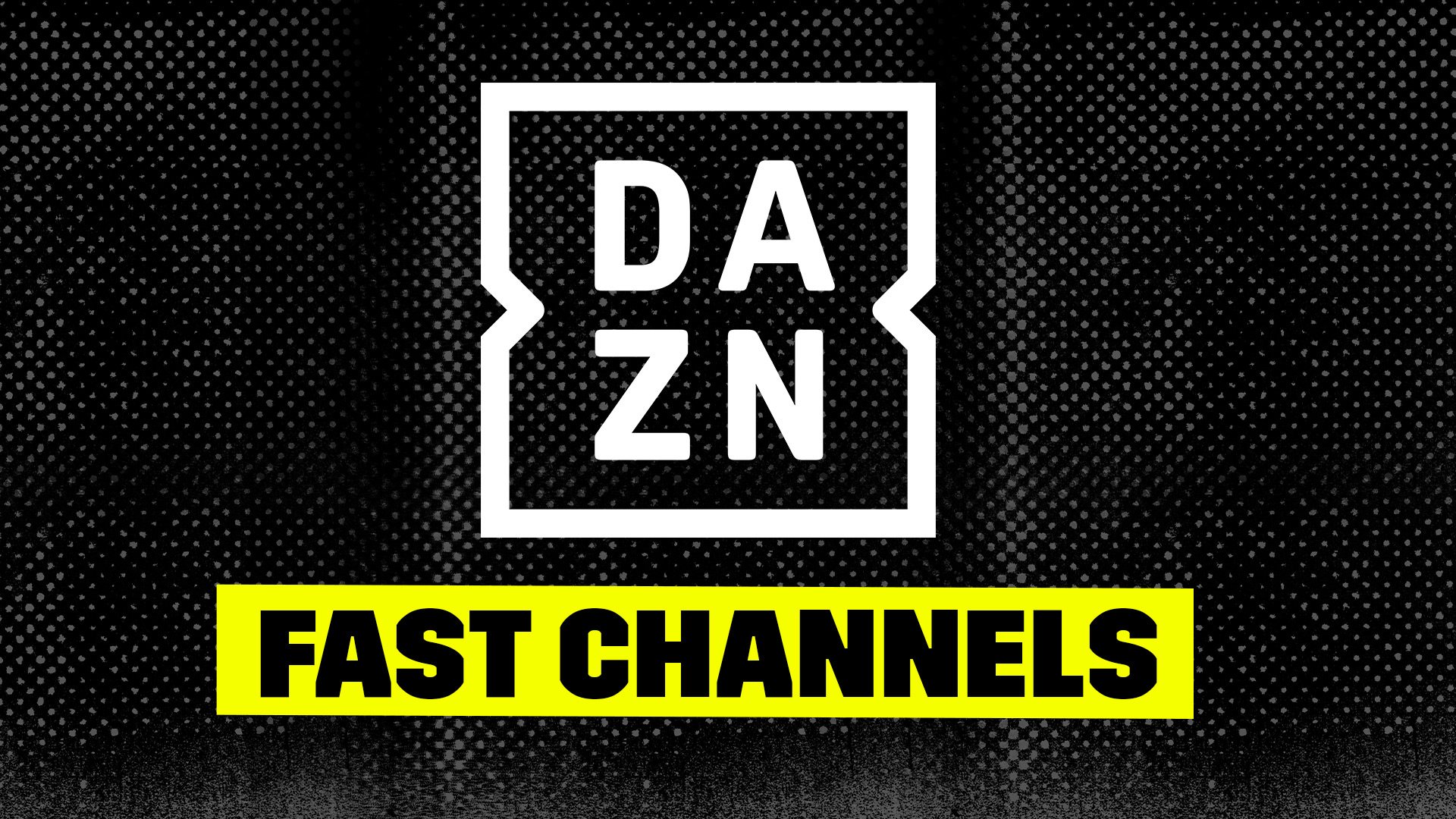 DAZN FAST Channels - alle Informationen | DAZN News DE