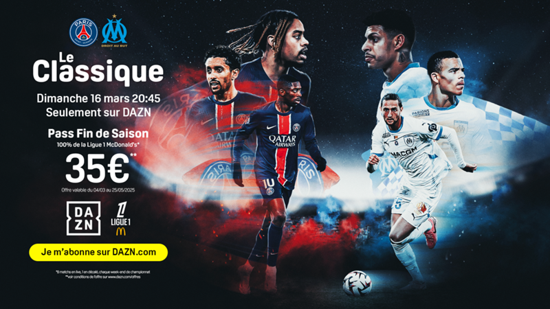 Comment regarder le Classique PSG vs OM ? Date, heure, streaming et comment regarder la Ligue 1 ...
