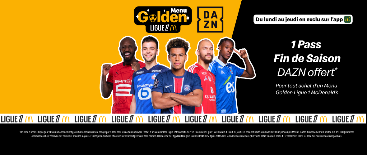 Ligue 1: Un pass fin de saison offert pour l’achat d’un menu Golden ...