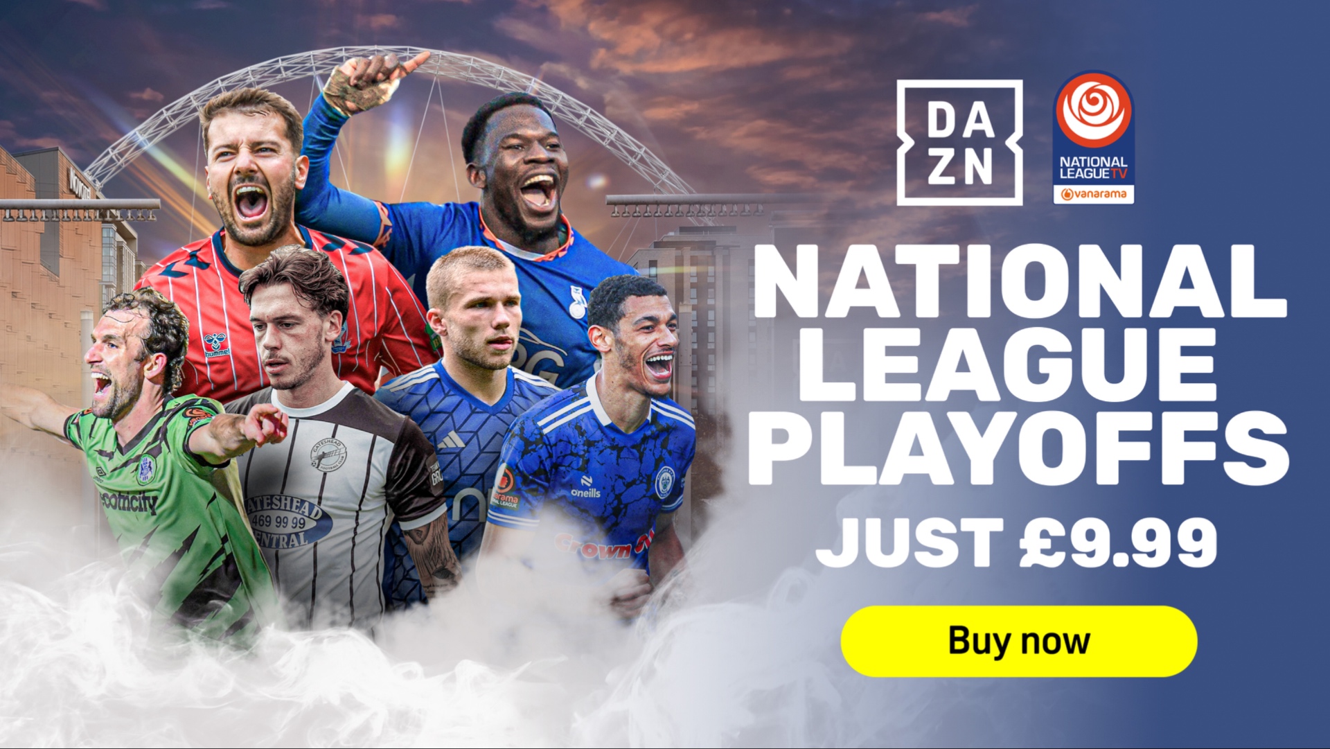 Watch all the National League play-off action on DAZN with special £9.99 offer | DAZN News GB