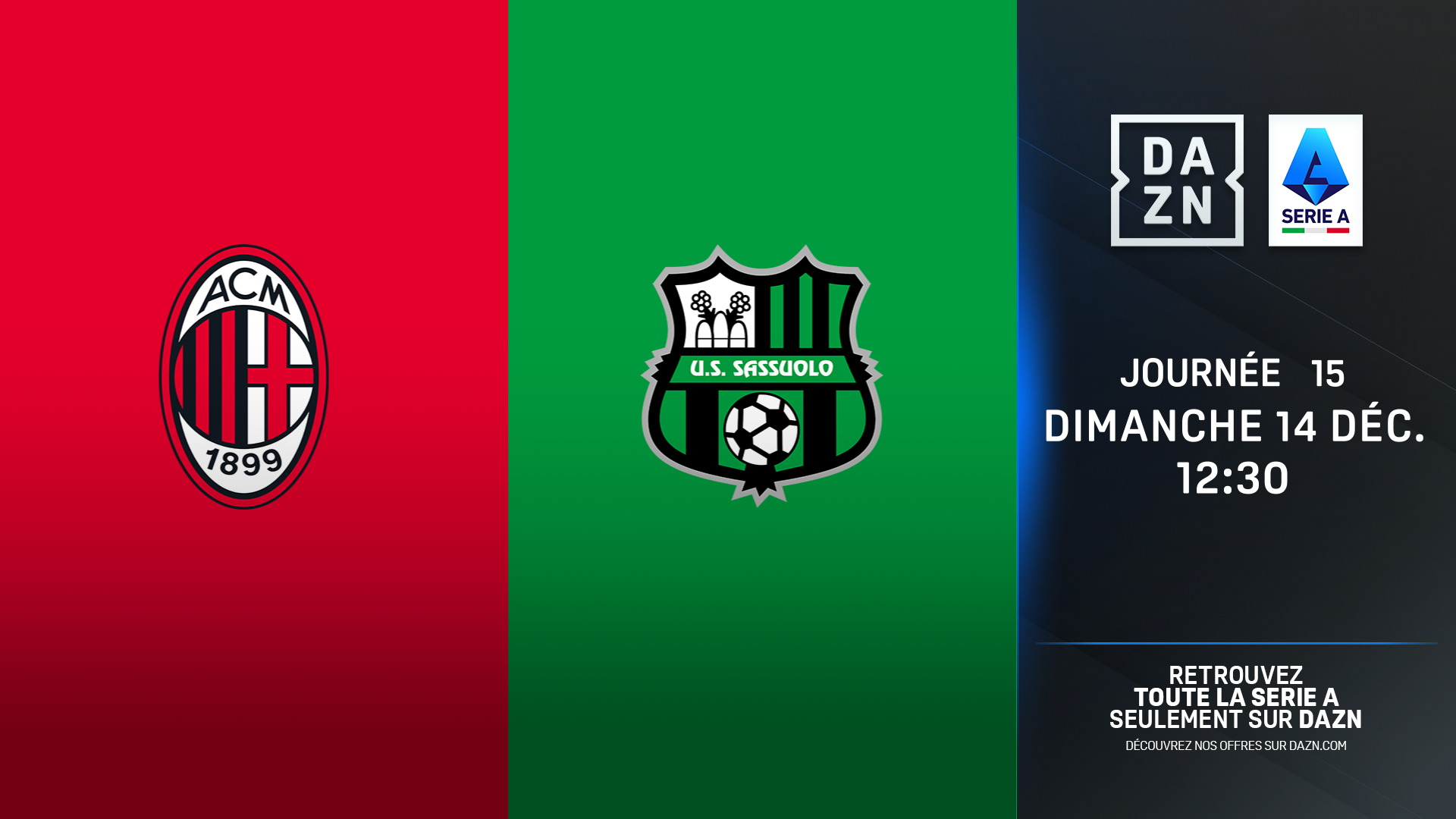 Comment regarder AC Milan - Sassuolo ? Date, heure, streaming et ...