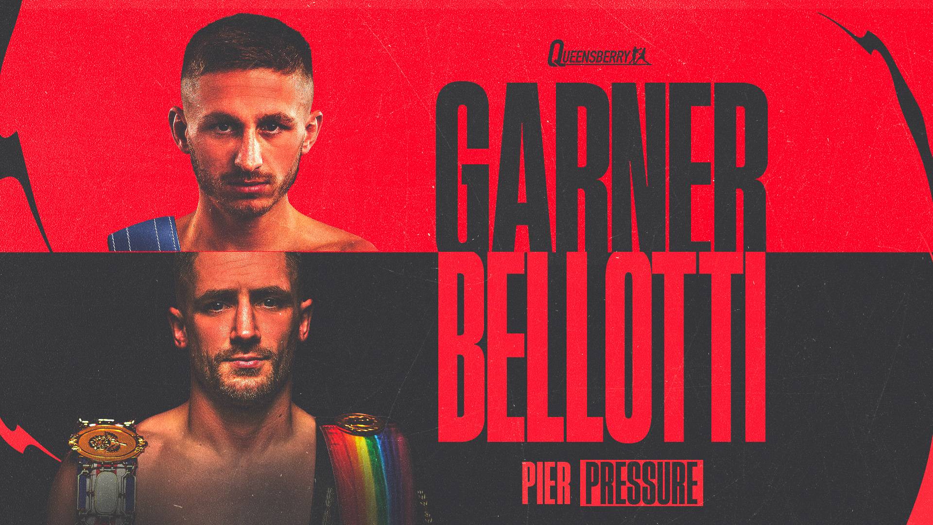What time is the Ryan Garner vs Reece Bellotti fight tonight? Ringwalks ...