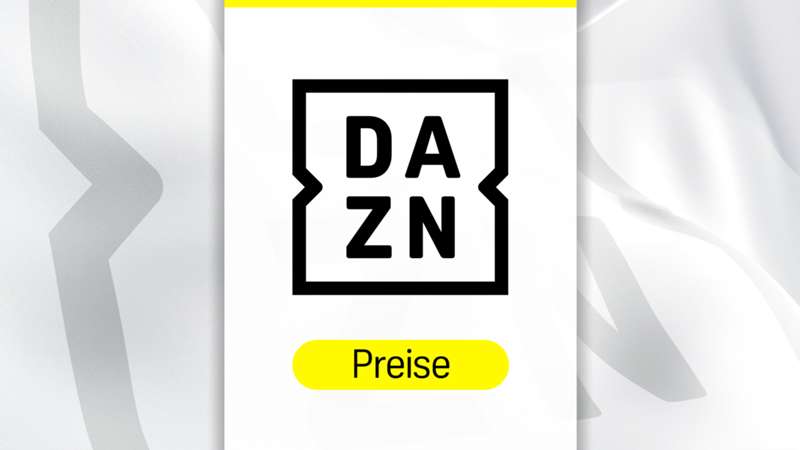 DAZN Preise: Das sind die Abo-Varianten | DAZN News DE