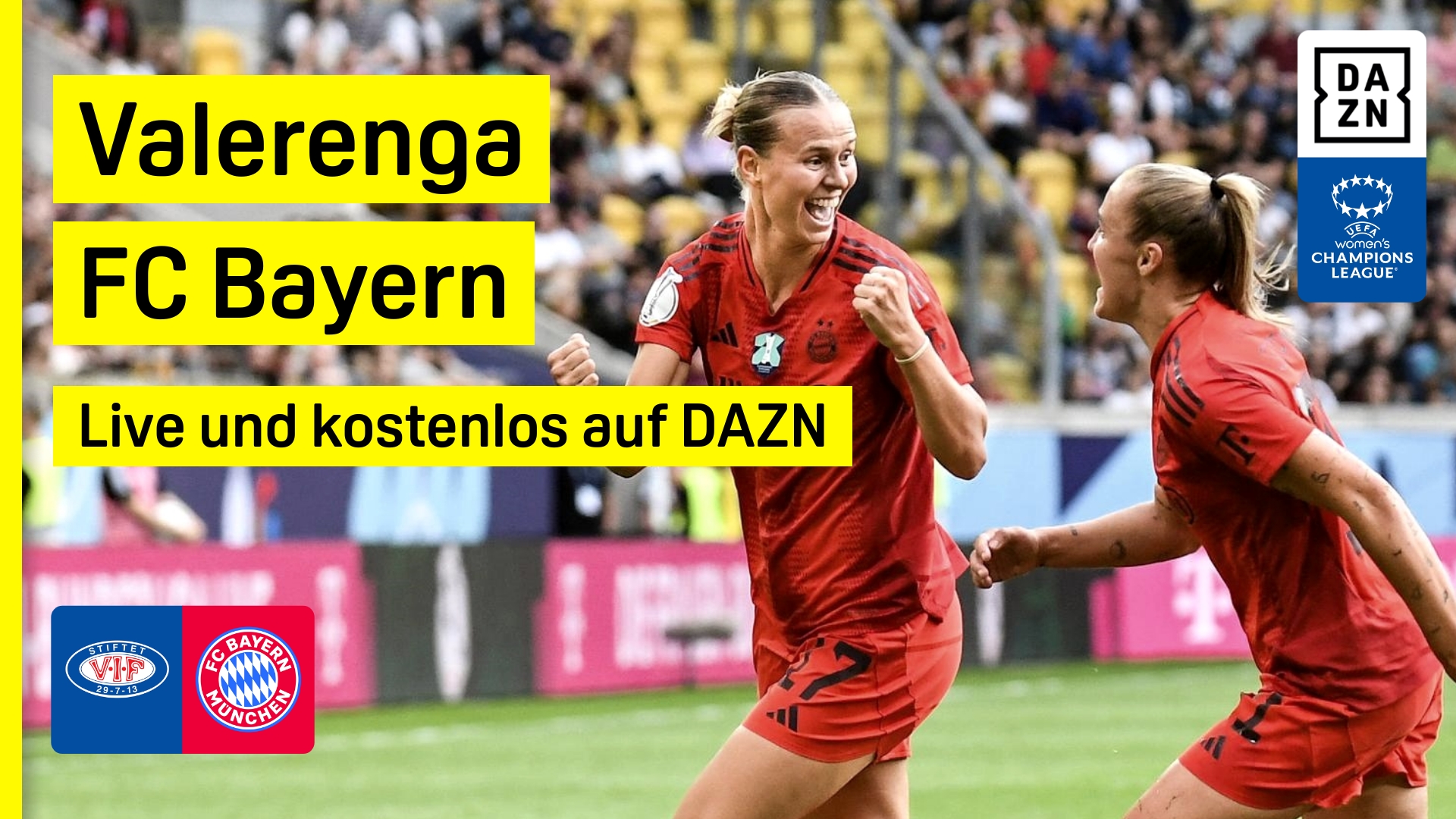 Valerenga Oslo - FC Bayern München Alle Spiele der UWCL kostenlos auf ...