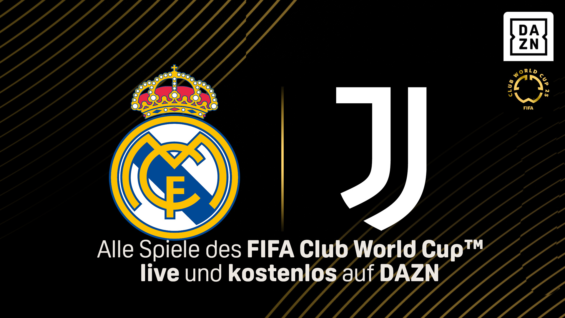Real Madrid vs. Juventus: TV, LIVE-STREAM - die kostenlose Übertragung auf DAZN | DAZN News DE