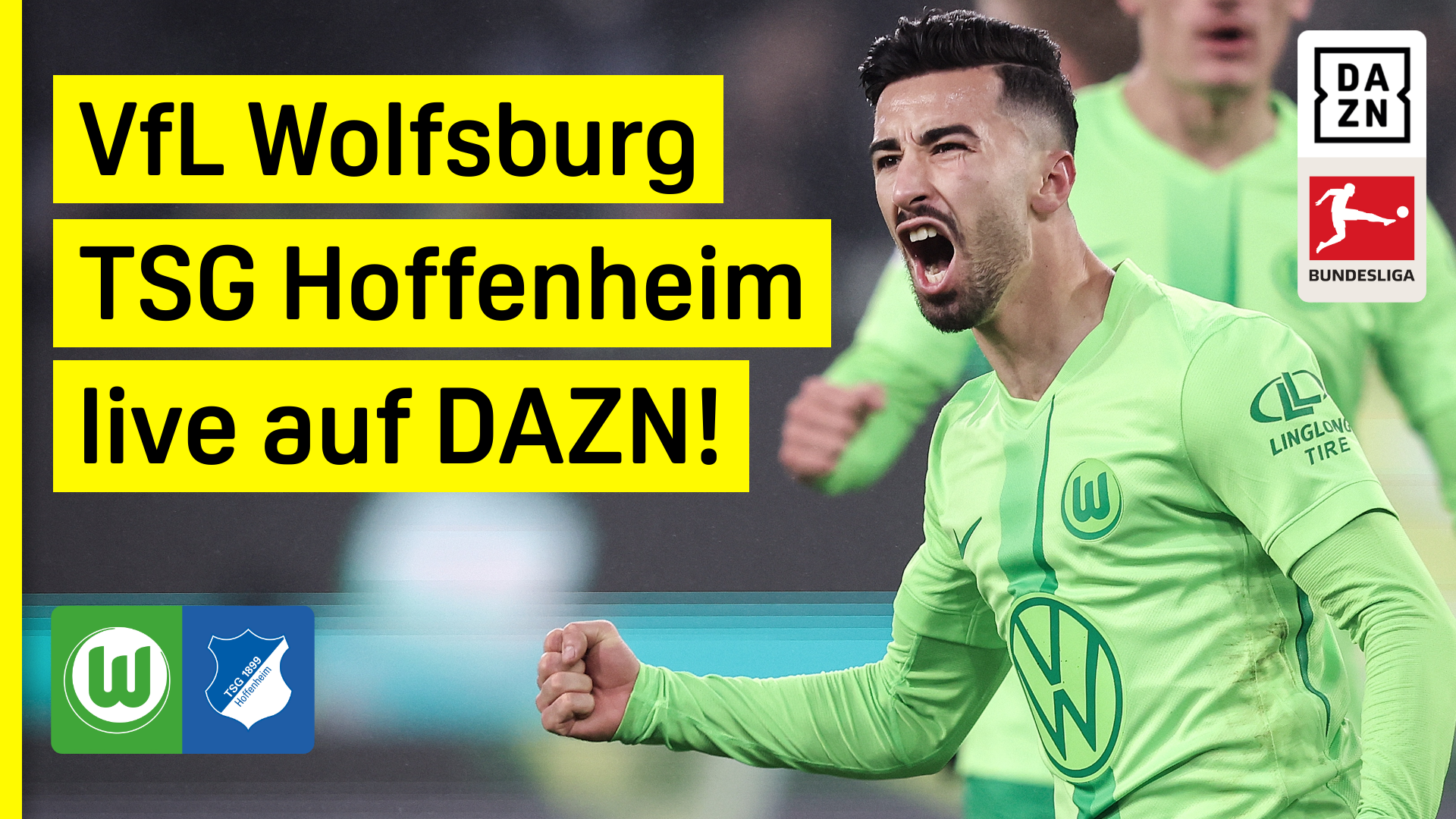 Bundesliga: VfL Wolfsburg - TSG Hoffenheim live auf DAZN | DAZN News DE