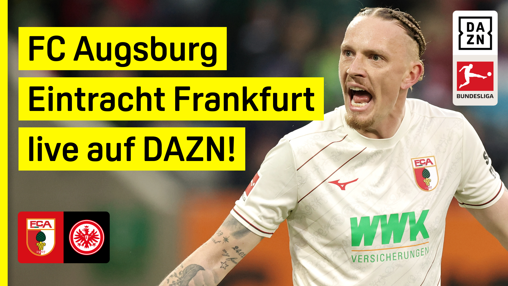 DAZN oder Sky - wo läuft Augsburg vs. Frankfurt heute live? | DAZN News DE