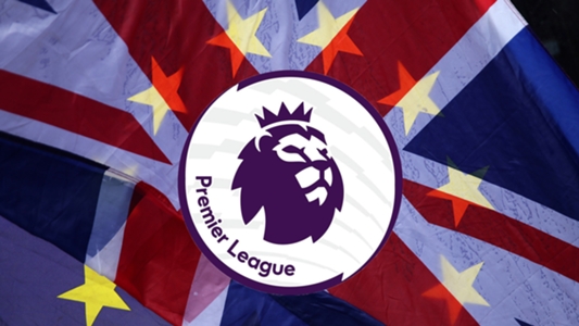 How Brexit will affect Premier League football | Goal.com